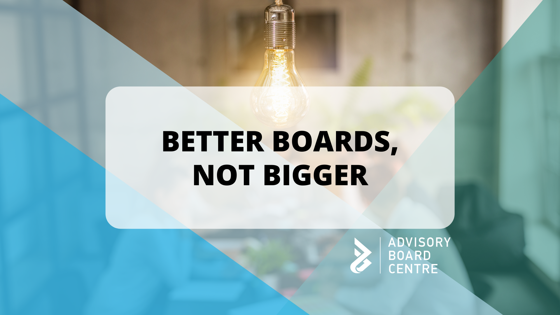 Better-Boards-KV | Advisory Board Centre