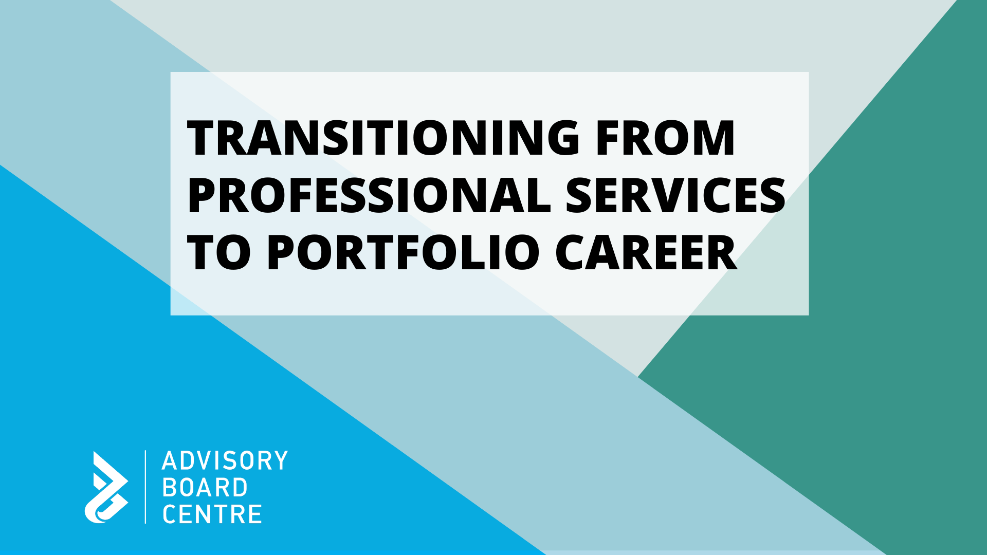 Transitioning from Professional Services to Portfolio Career | Advisory ...