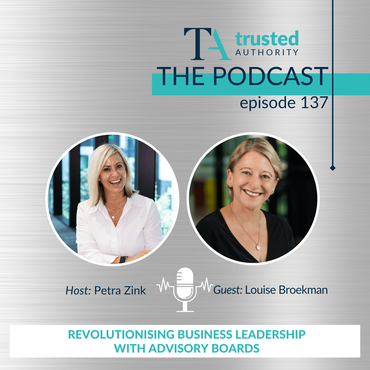 Trusted Authority Podcast: Business Leadership with Advisory Boards